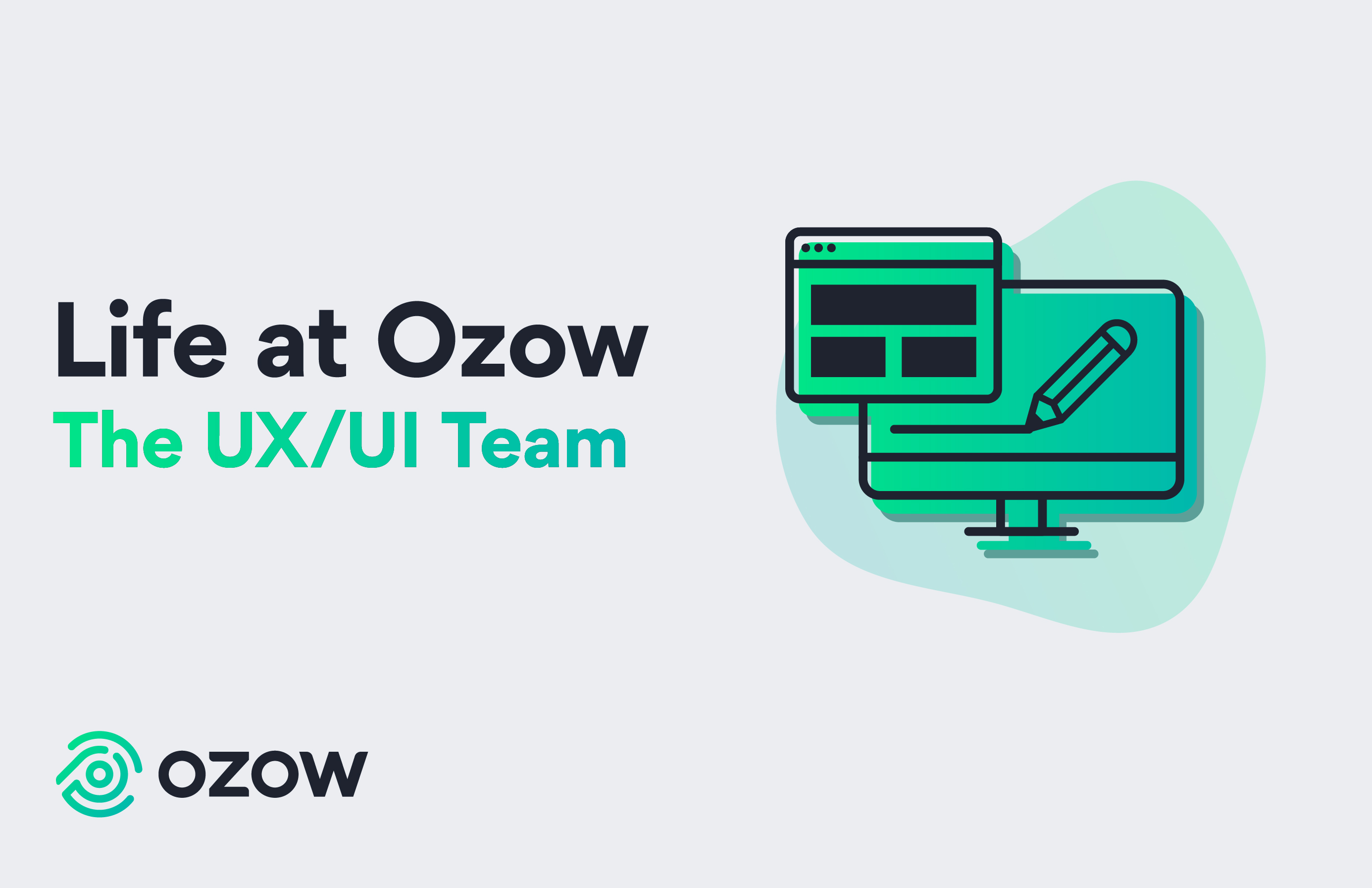 Life at Ozow - UX/UI | Ozow